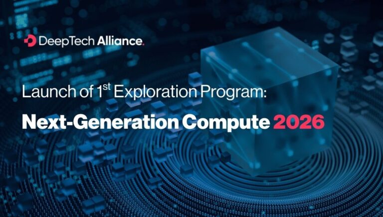 DeepTech Alliance Launches Next Gen Compute Exploration Program in 2026 ...